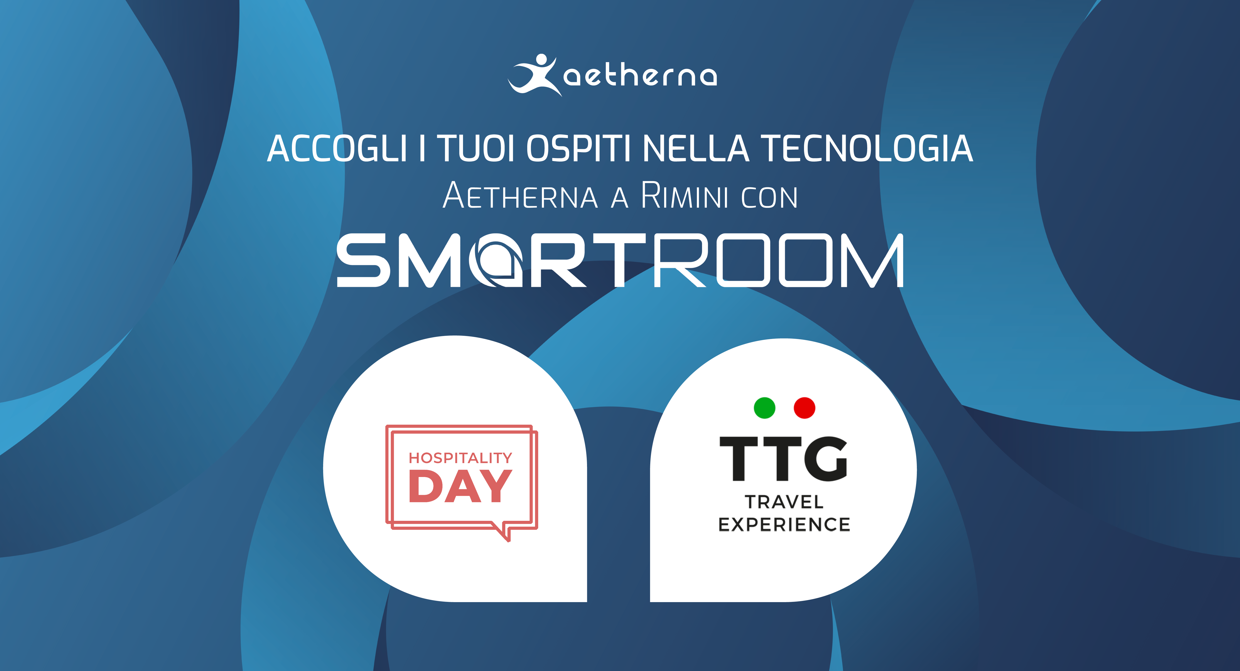 Aetherna a Rimini con SMART ROOM - Aetherna